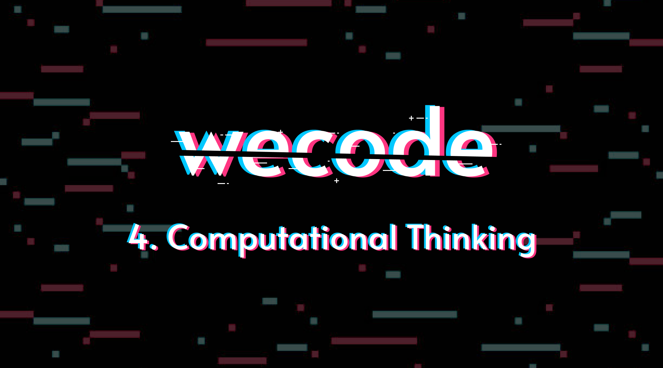 wecode 4. 컴퓨팅 사고